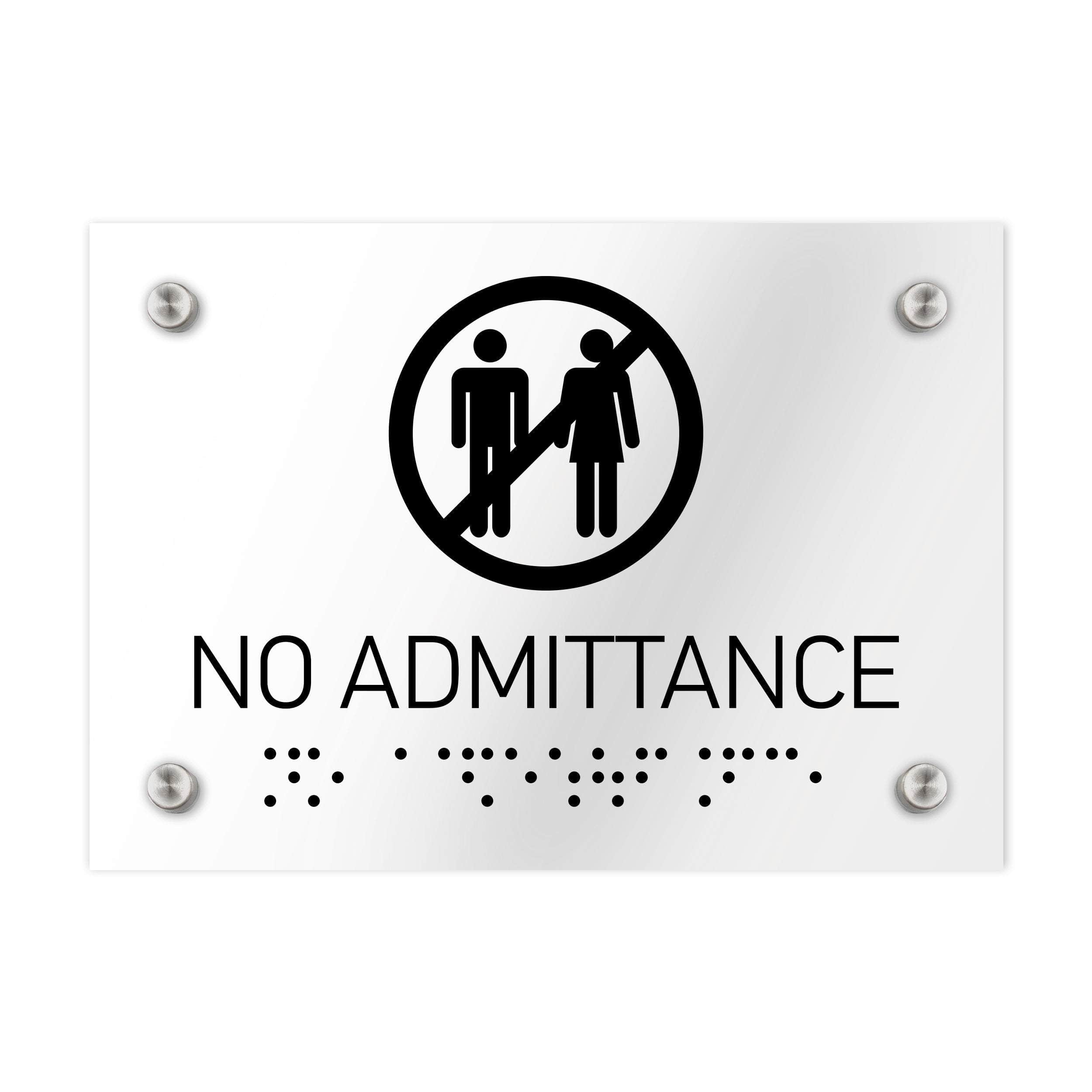 No Admittance Signs: Clear Acrylic Sign with Braille – Bsign
