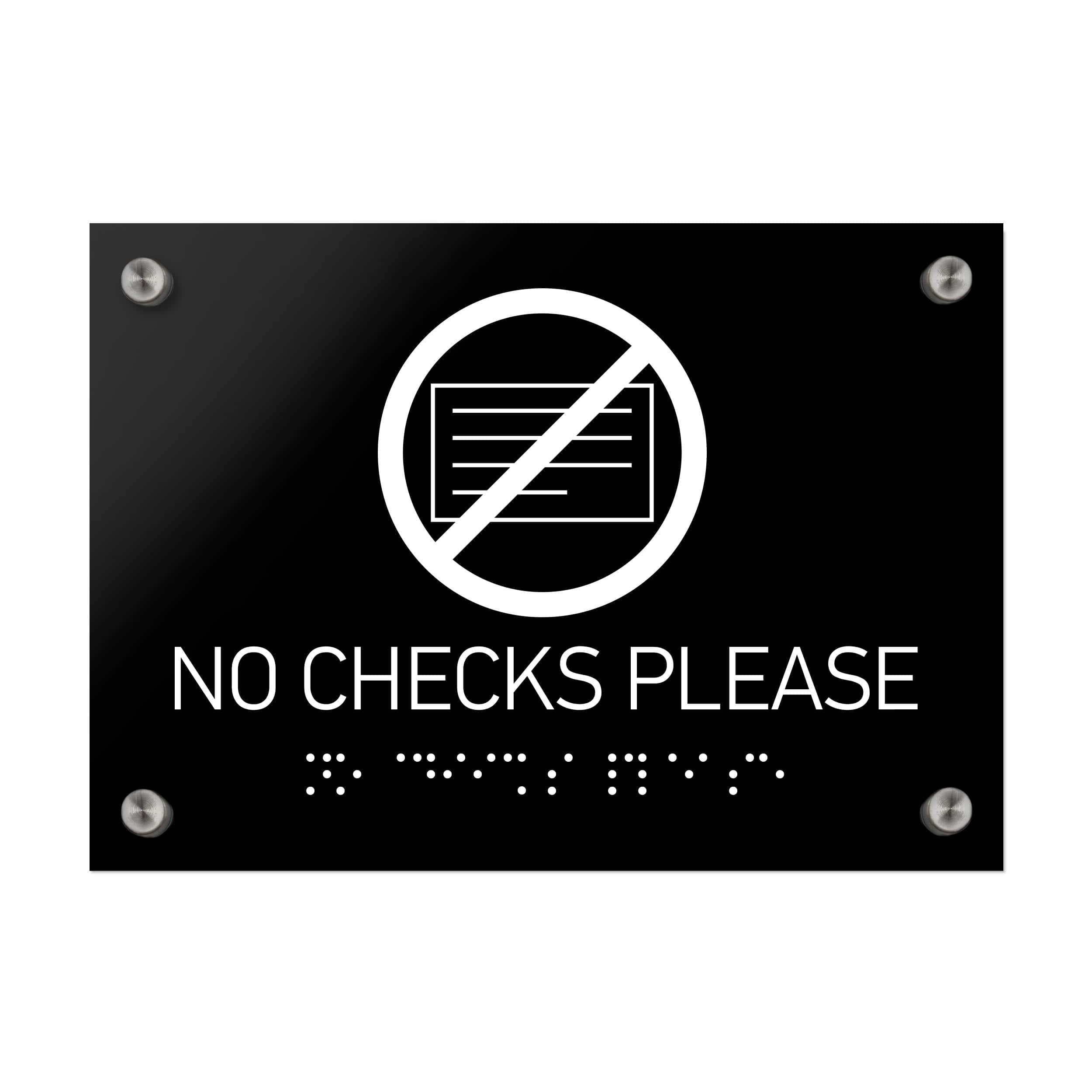 No Checks Please Signs with Braille: Black Acrylic Sign – Bsign