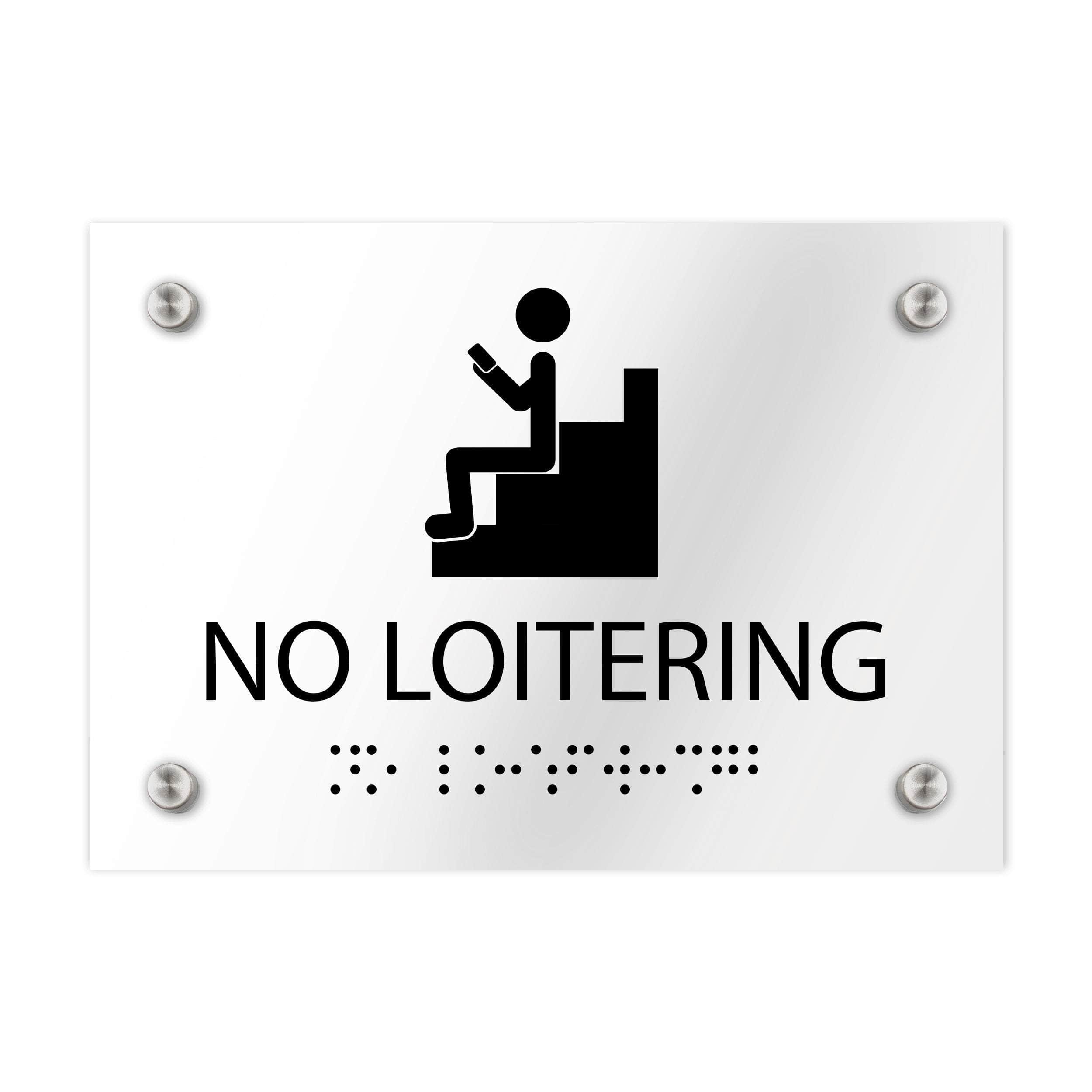 No Loitering Signs: Clear Acrylic Sign with Braille | BSign Store