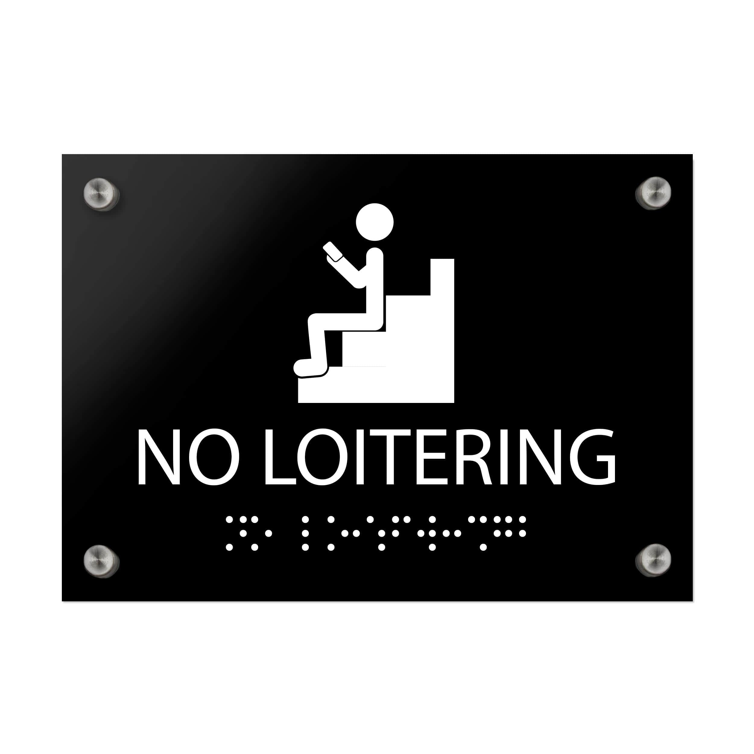 No Loitering Signs with Braille: Black Acrylic Sign – Bsign