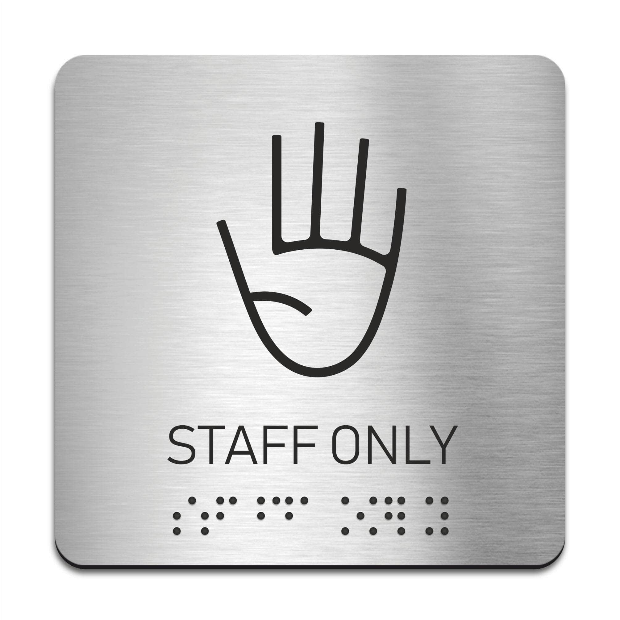 Staff Only Sign — Steel Signage with Braille – Bsign